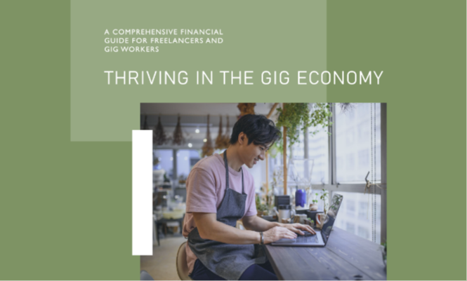 Thriving in the Gig Economy: A Financial Guide for Freelancers