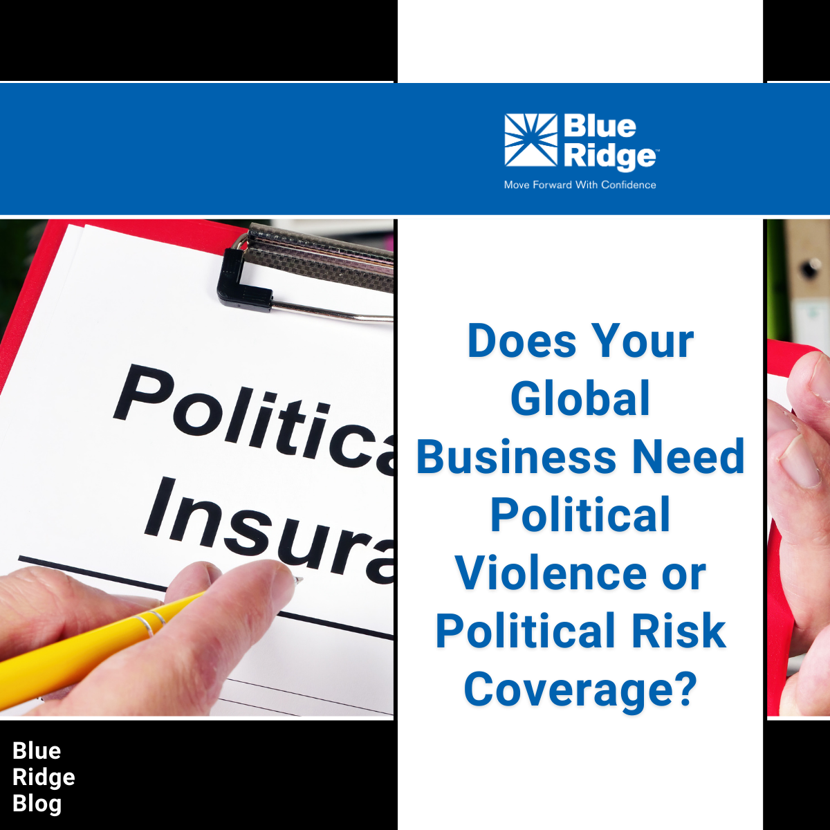 Does Your Global Business Need Political Risk Coverage?