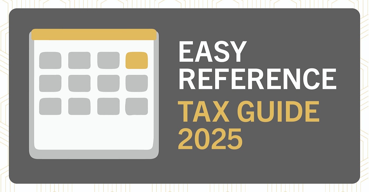 Tax Guide 2025 | Your Complimentary Personal Guide