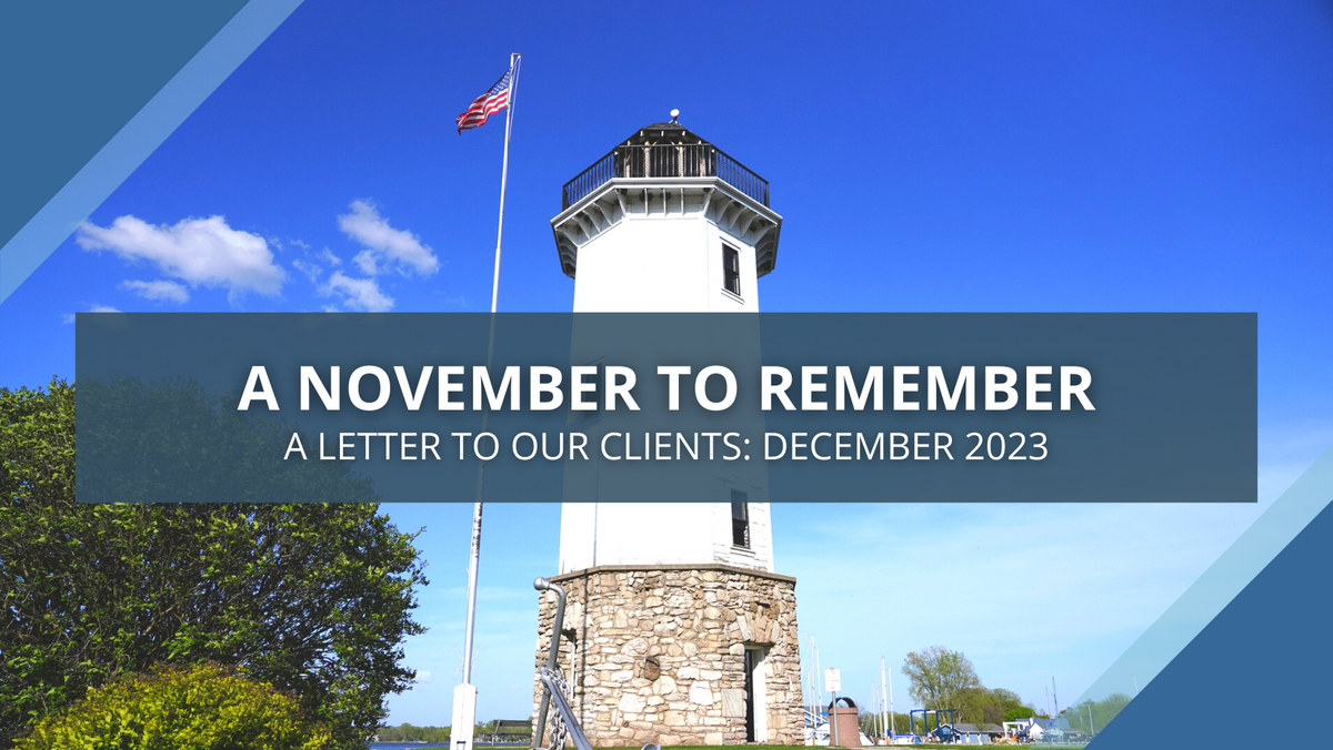 A November to Remember | Lakeside Wealth Management
