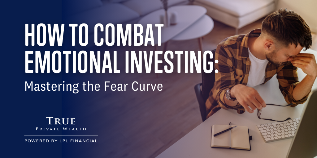 How to Combat Emotional Investing: Mastering the Fear Curve | Financial ...