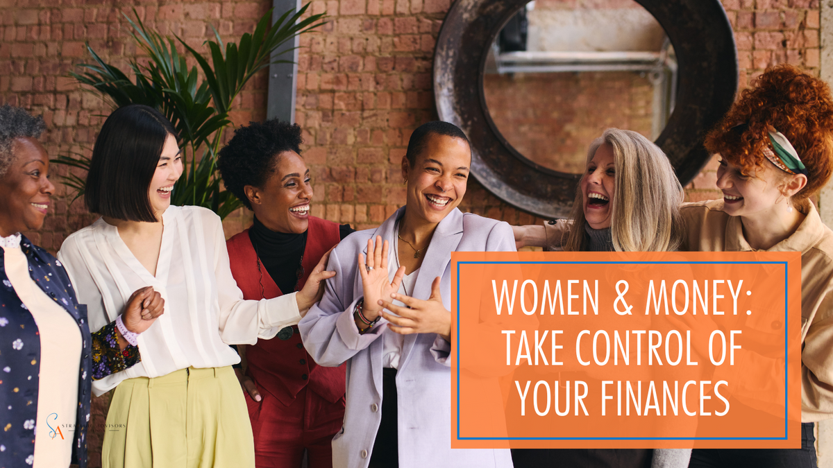 Women and Money: Taking Control of Your Finances | Strategic Advisors ...