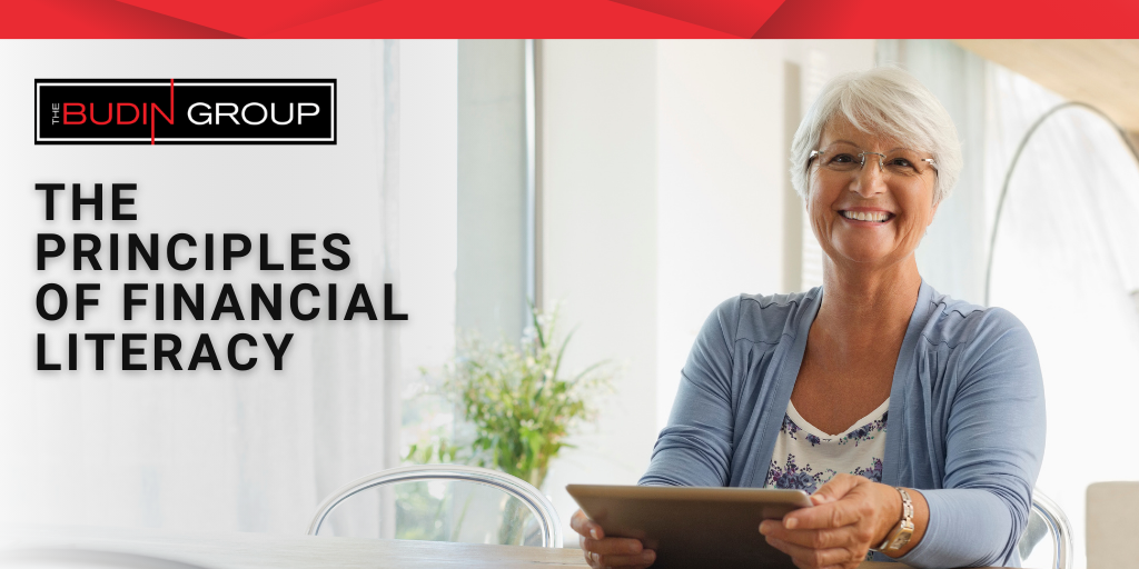 The Principles of Financial Literacy | The Budin Group | Las Vegas, NV