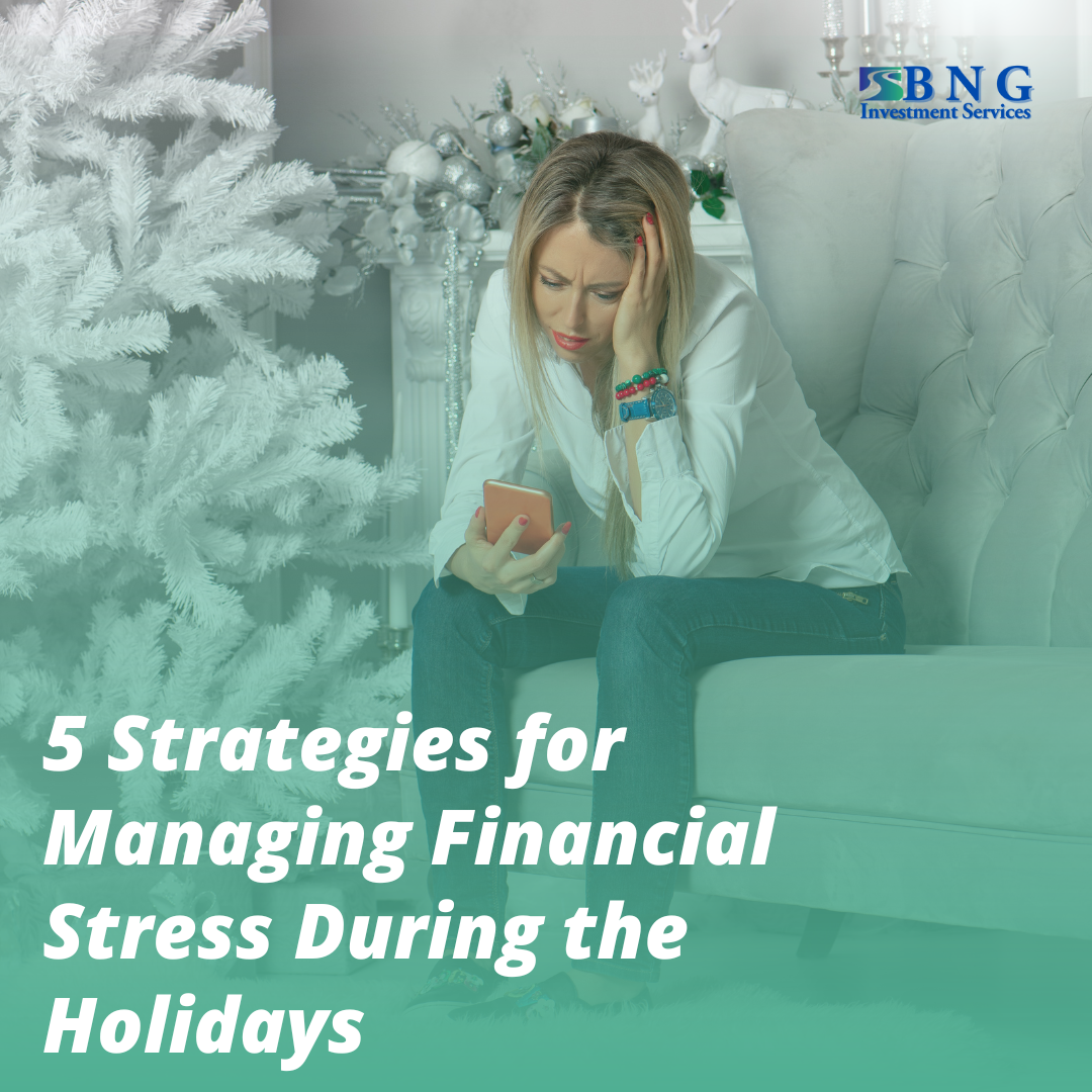5 Effective Strategies for Managing Holiday Financial Stress | Read Now