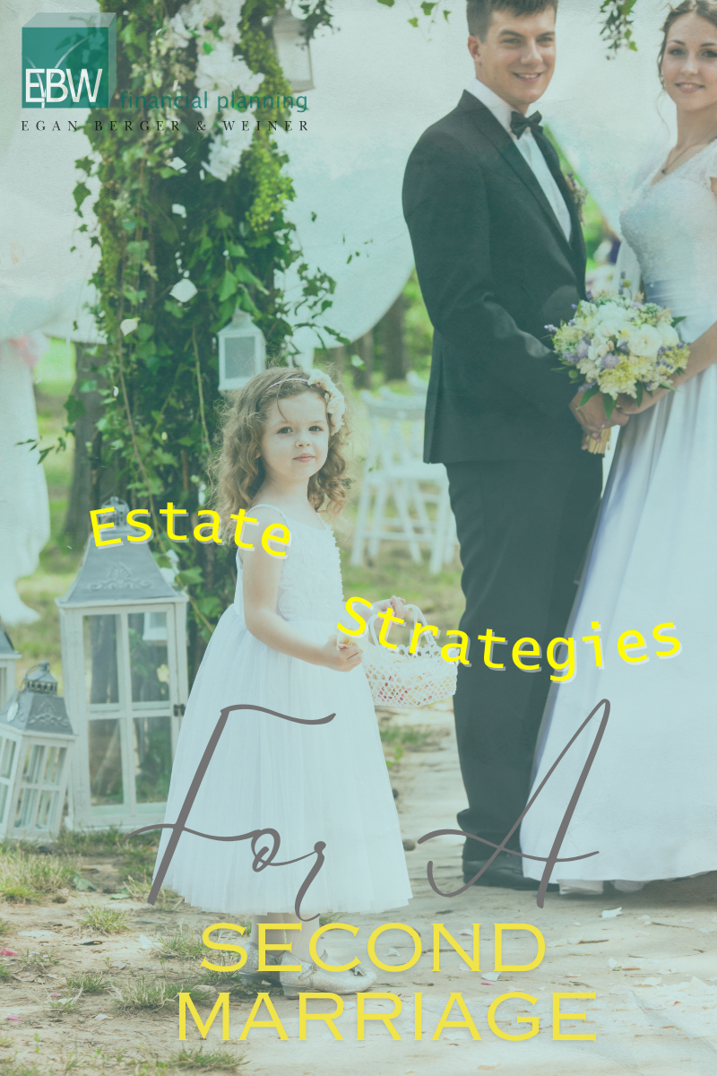 Estate Strategies for Second Marriage