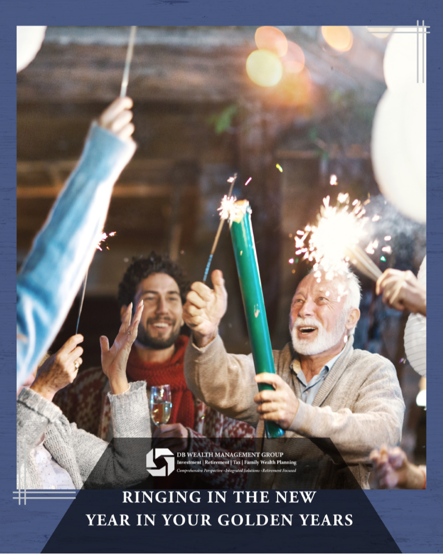 Ringing in the New Year in Your Golden Years | DB Wealth Management ...