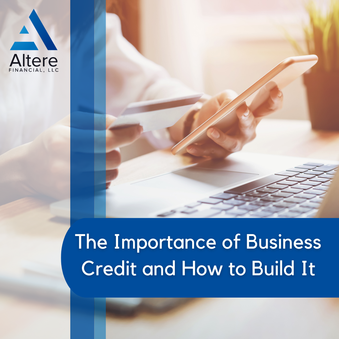 The Importance of Business Credit and How to Build It | Houston, TX