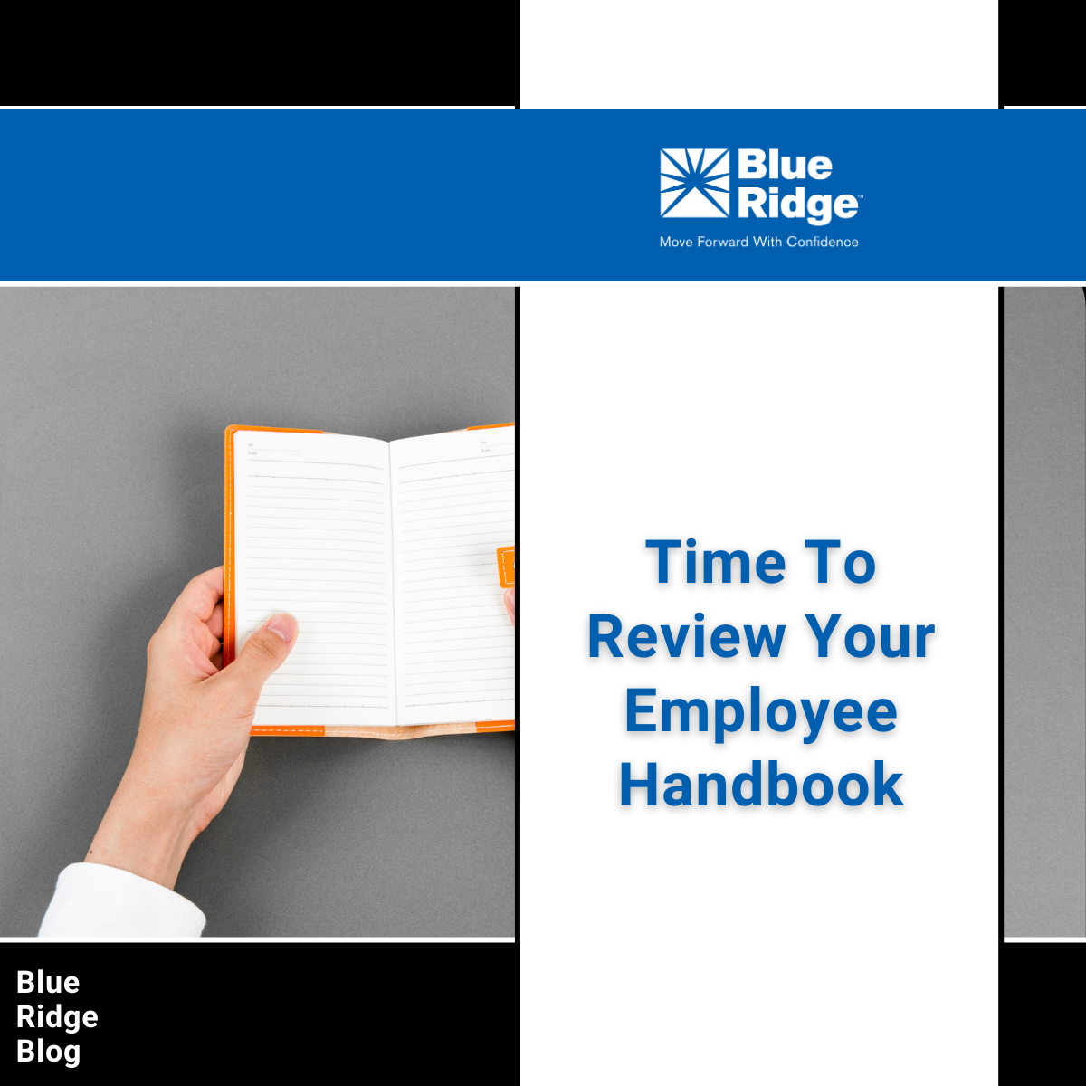 Time To Review Your Employee Handbook | Blue Ridge Risk Partners