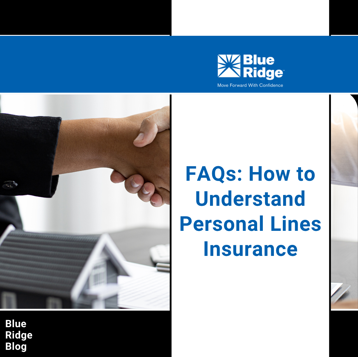 FAQs: How to Understand Personal Lines Insurance | Blue Ridge Risk Partners