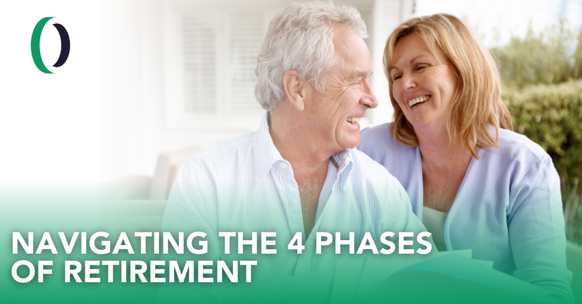 Navigating the 4 Phases of Retirement | Outcome Private Wealth