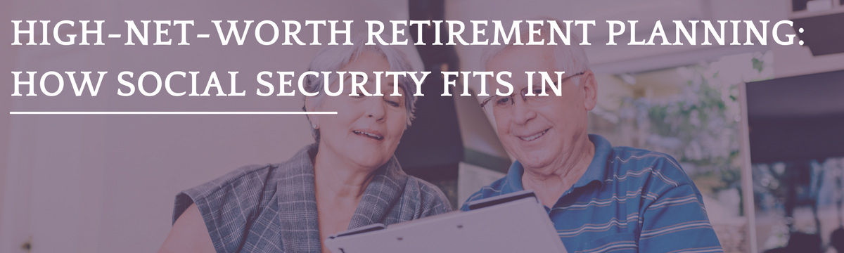 Social Security | Retirement Planning | Wealth Management | Financial Advisor, Palm Springs, CA