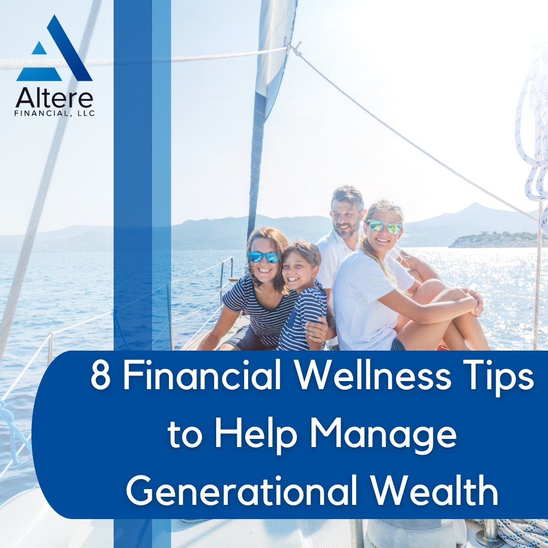 8 Financial Wellness Tips to Help Manage Generational Wealth | Houston, TX