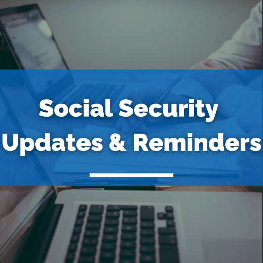 Important Social Security Updates and Reminders | Elefante Financial ...
