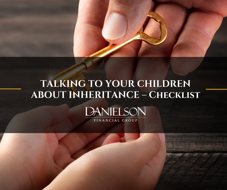 TALKING TO YOUR CHILDREN ABOUT INHERITANCE – Checklist | Deborah Danielson