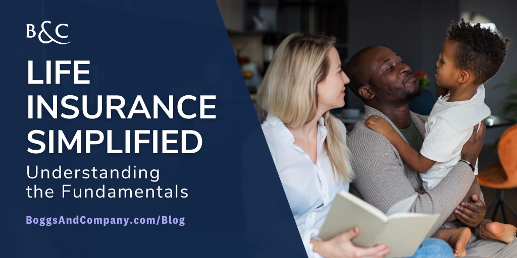 Life Insurance Simplified: Understanding the Fundamentals | Cumberland, MD