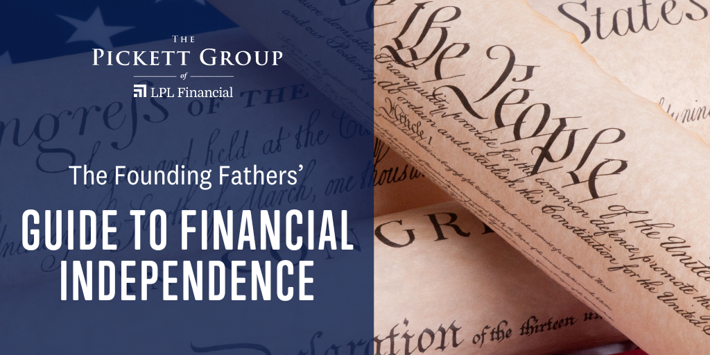 The Founding Fathers' Guide to Financial Independence | Financial ...