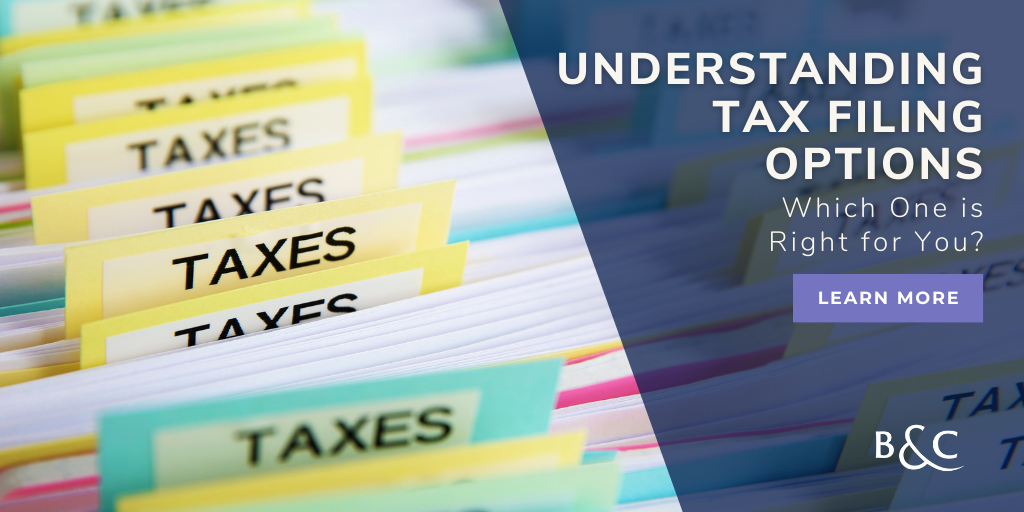 Understanding Tax Filing Options | Boggs and Company, Cumberland, MD