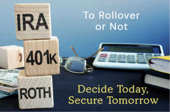 Should You Rollover Your 401k?