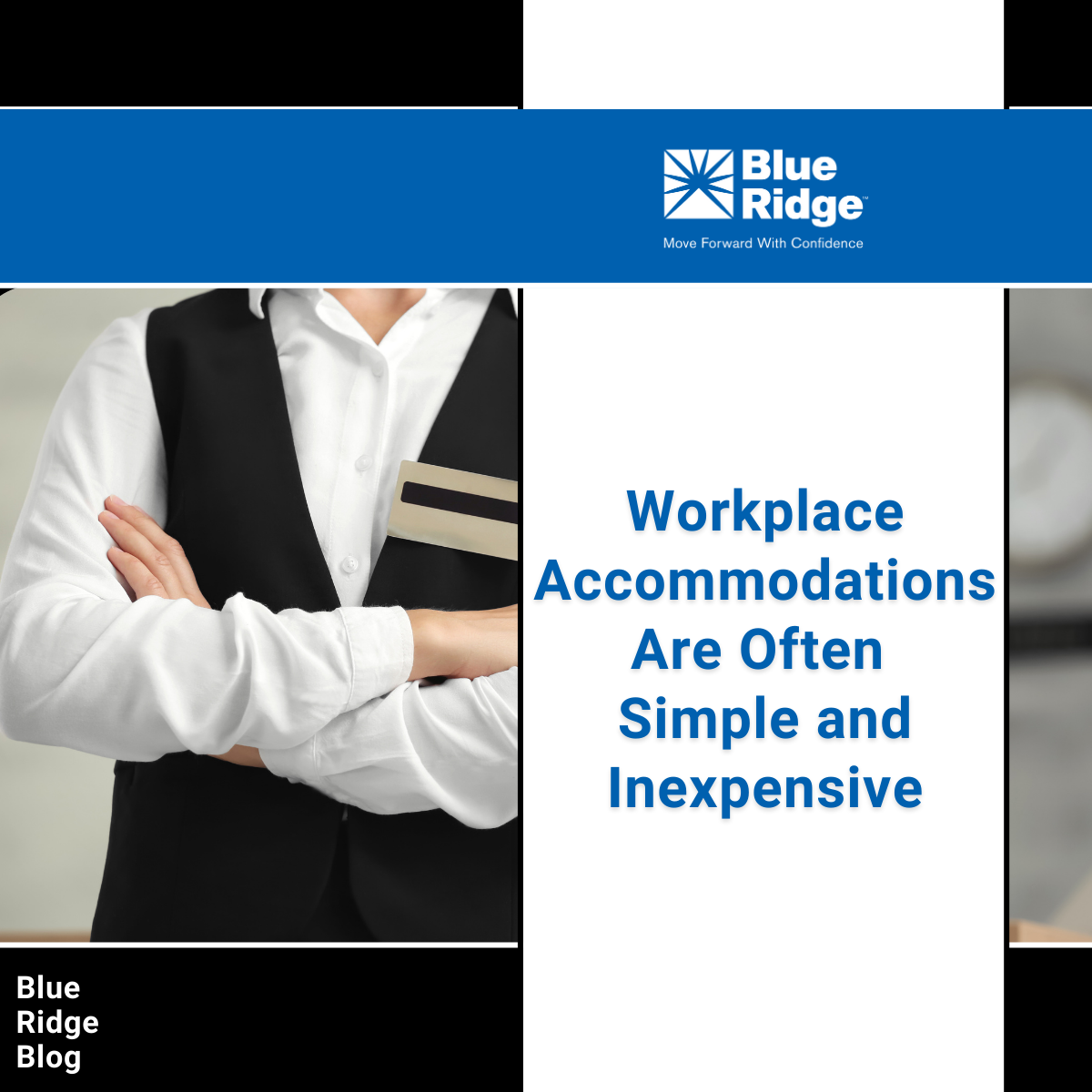 Workplace Accommodations Are Often Simple and Inexpensive | Blue Ridge ...