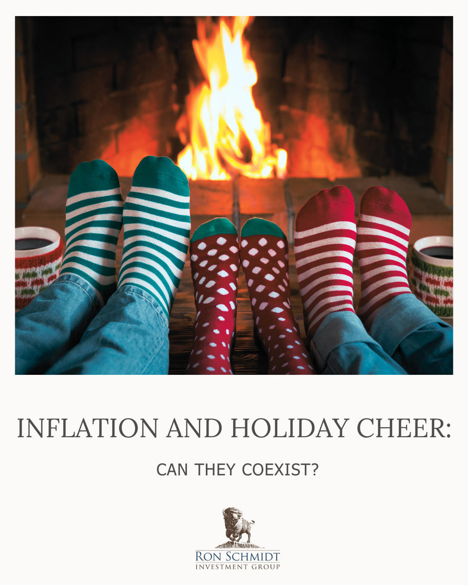 Inflation and Holiday Cheer: May they coexist? | Financial Advisor ...