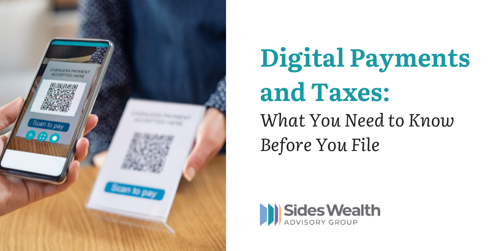 Digital Payments and Taxes: What You Need to Know Before You File ...