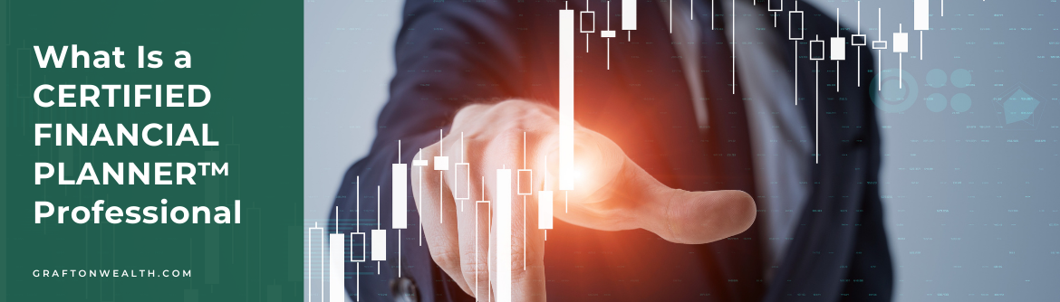 What Is a CERTIFIED FINANCIAL PLANNER™ | Financial Planning | Winter ...