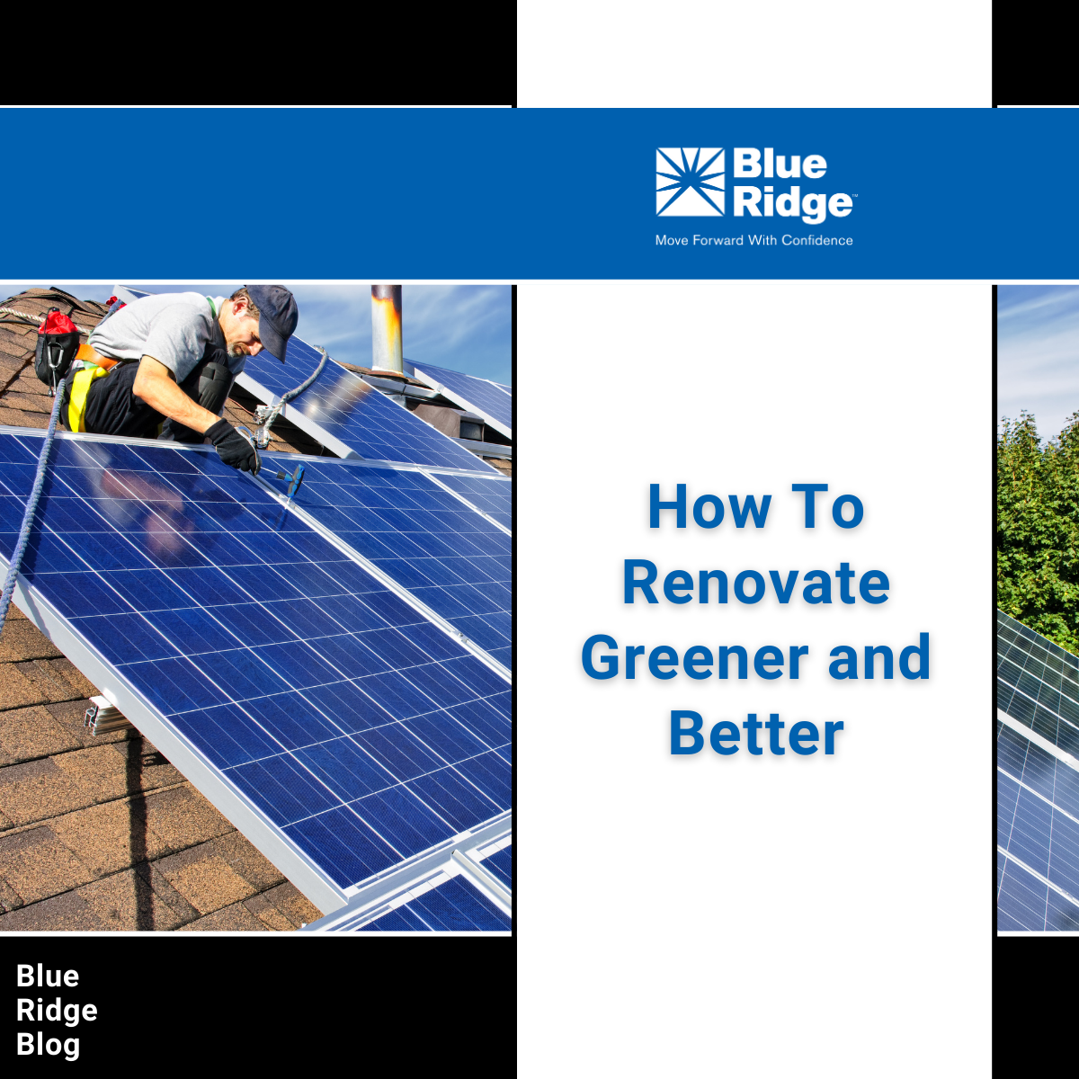 How To Renovate Greener and Better | Blue Ridge Risk Partners