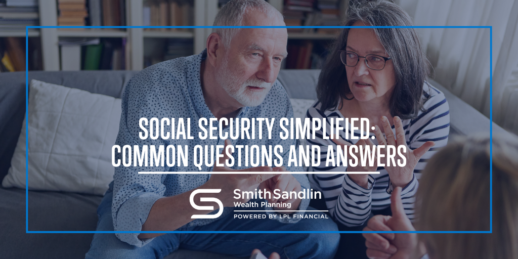 Social Security Simplified: Common Questions and Answers | Financial ...