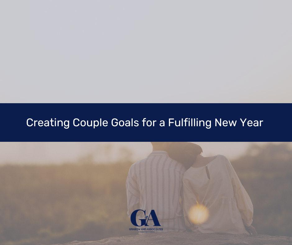 Creating Couple Goals for a Fulfilling New Year | Financial Advisor ...