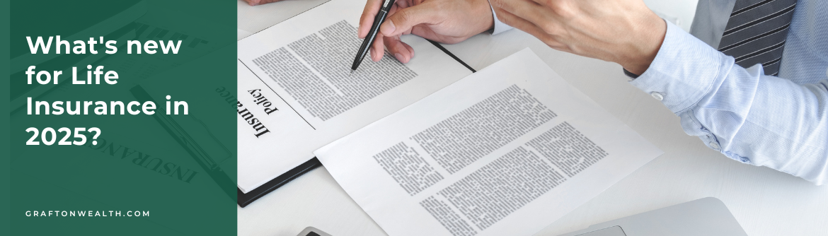 What's new for Life Insurance in 2025? | Winter Park, FL | Financial ...