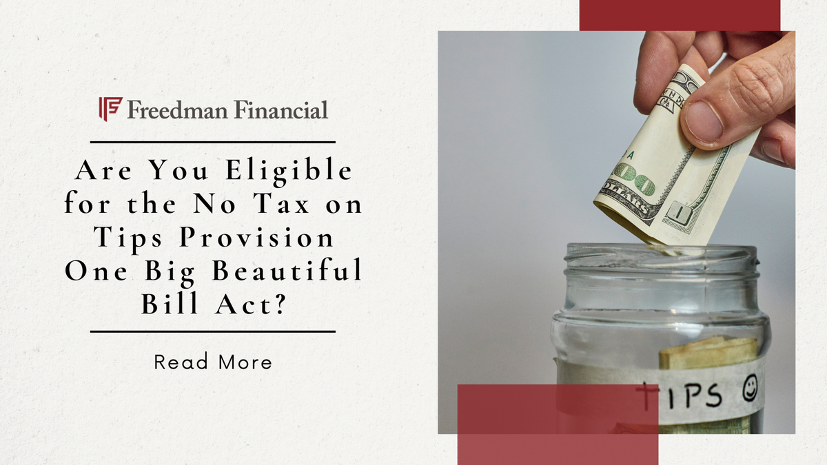 Are You Eligible for the No Tax on Tips Provision One Big Beautiful ...