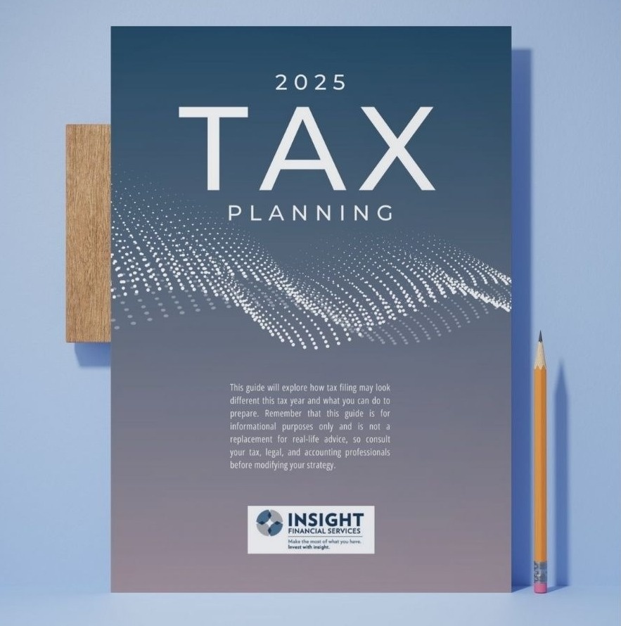 2025 Tax Planning Guide | Insight Financial Services