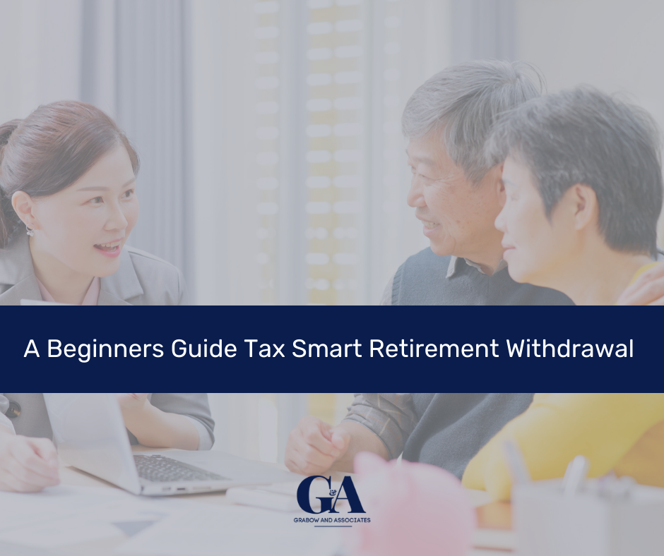 A Beginner's Guide to Tax-Smart Retirement Withdrawal Strategies ...