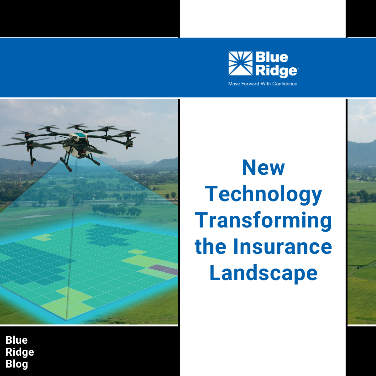 New Technology Transforming the Insurance Landscape | Blue Ridge Risk ...