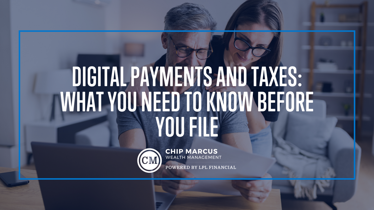Digital Payments and Taxes: What You Need to Know Before You File ...