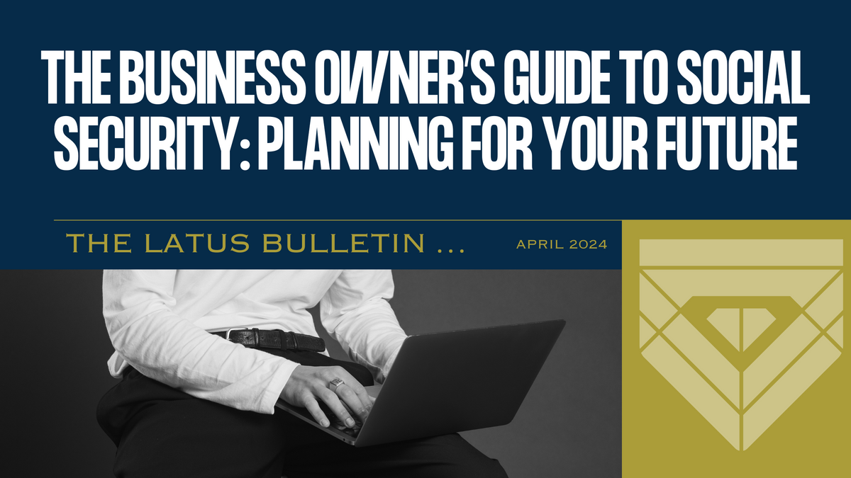 The Business Owner’s Guide to Social Security: Planning for Your Future ...