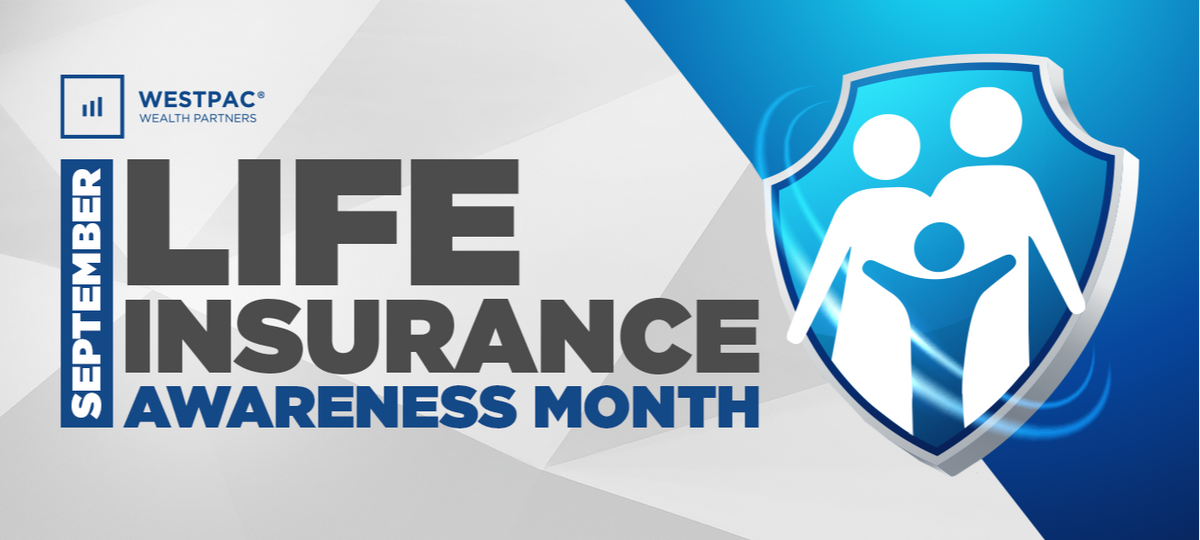 September is Life Insurance Awareness Month