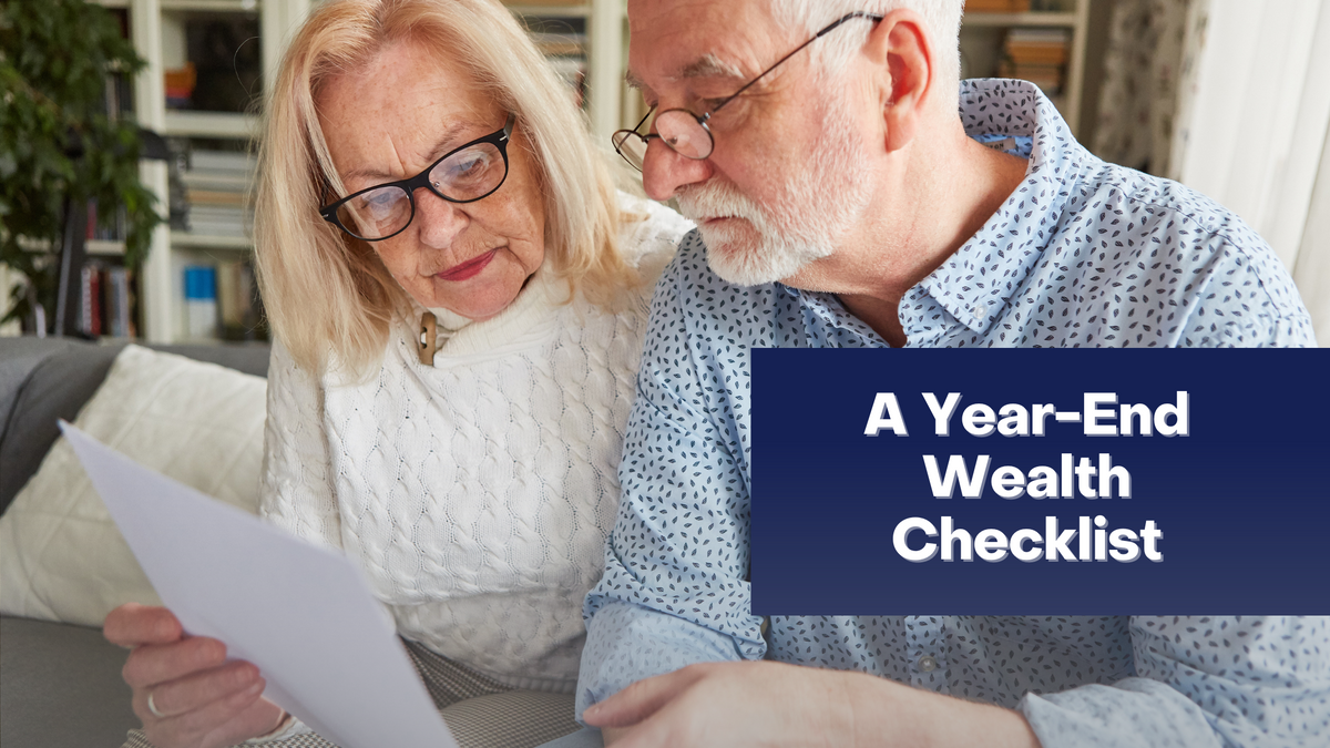 A Year-End Wealth Checklist | Secure Planning Group, LLC