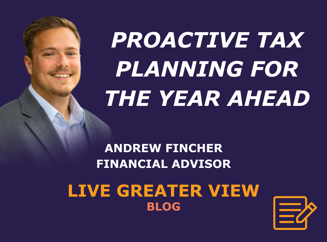 Proactive Tax Planning for the Year Ahead