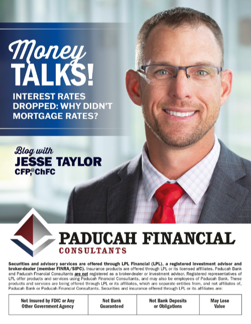 Interest Rates Dropped: Why Didn’t Mortgage Rates?? | Paducah Financial ...