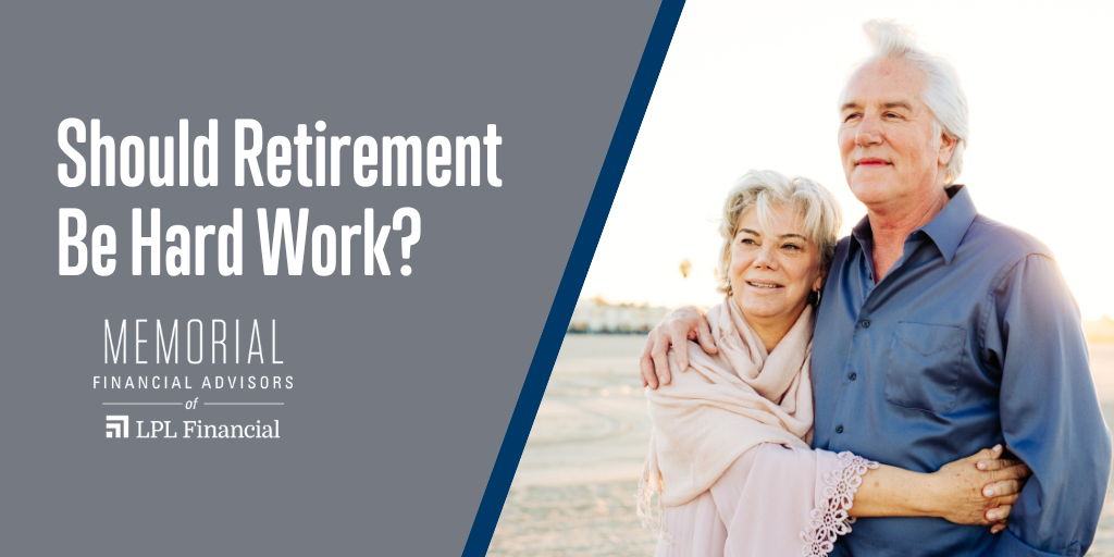 Should Retirement Be Hard Work? | Chris Corcoran