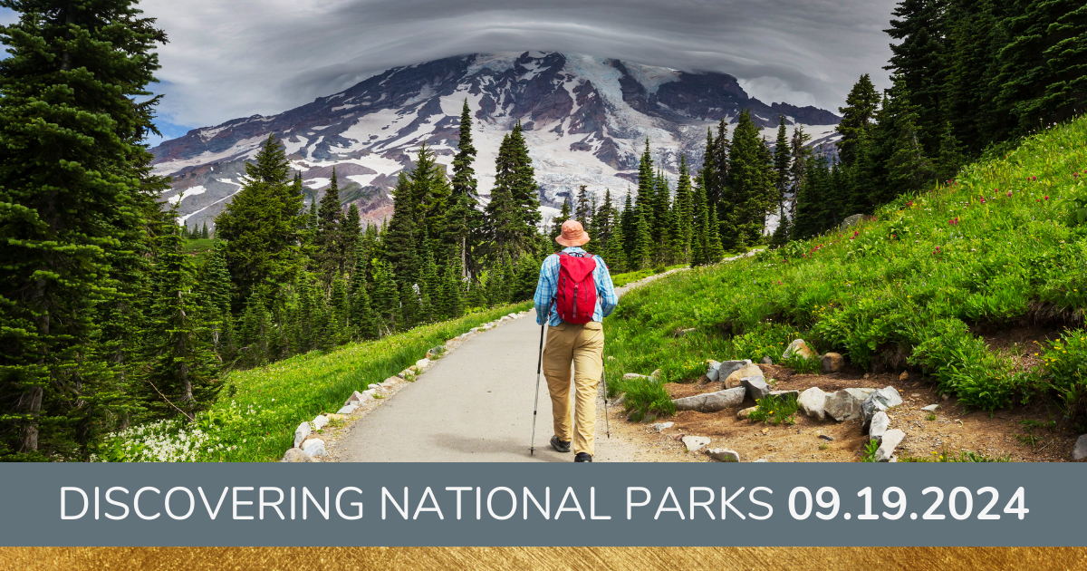 Discovering National Parks | Ellenbecker Investment Group