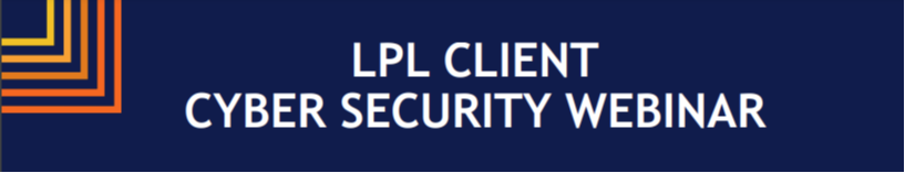 LPL Cyber Security Webinar | Premier Financial Planning, LLC