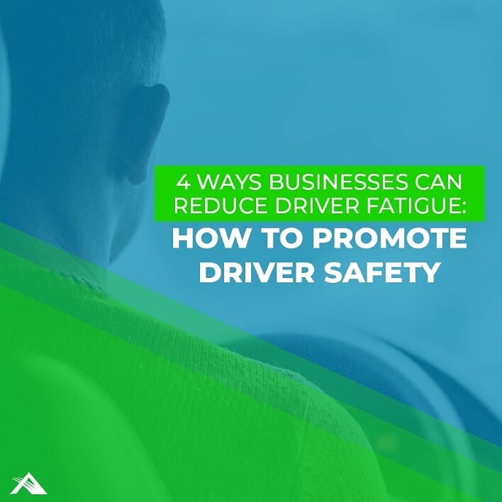 4 Ways Businesses Can Reduce Driver Fatigue: How To Promote Driver ...