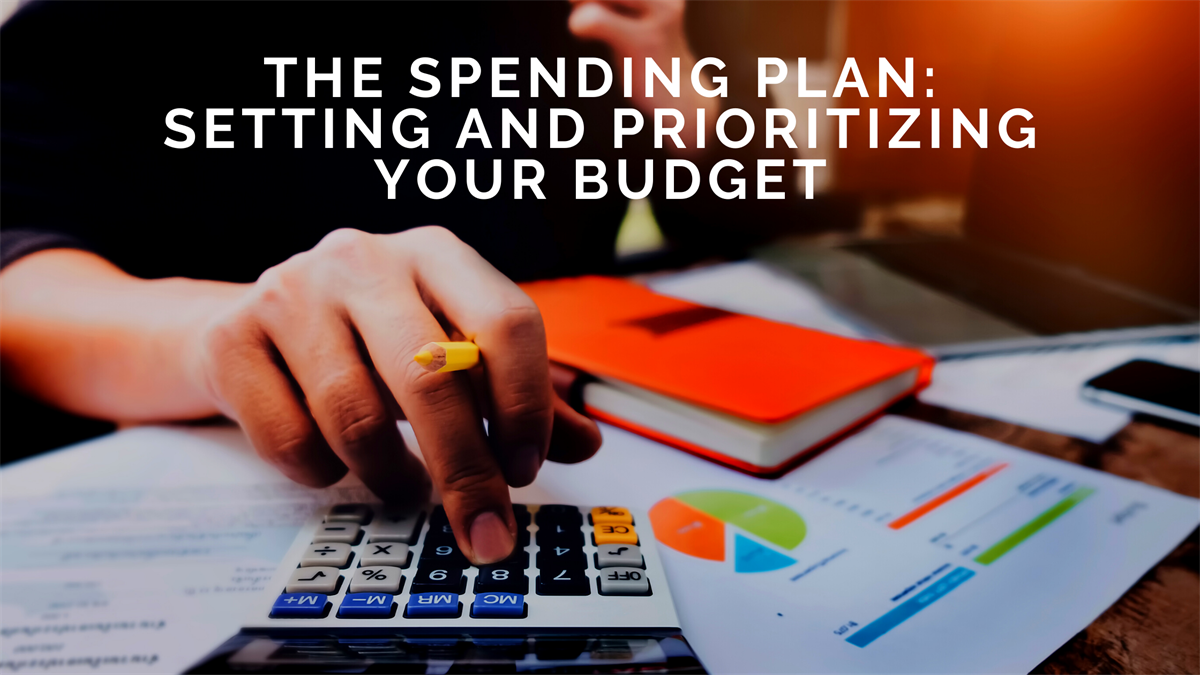 The Spending Plan Setting And Prioritizing Your Budget Goals Durham the-spending-plan-setting-and-prioritizing-your-budget-goals-durham