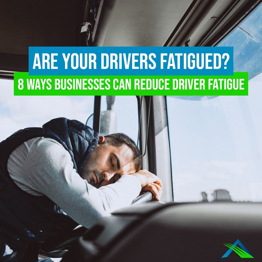 Are Your Drivers Fatigued? 8 Ways Businesses Can Reduce Driver Fatigue ...